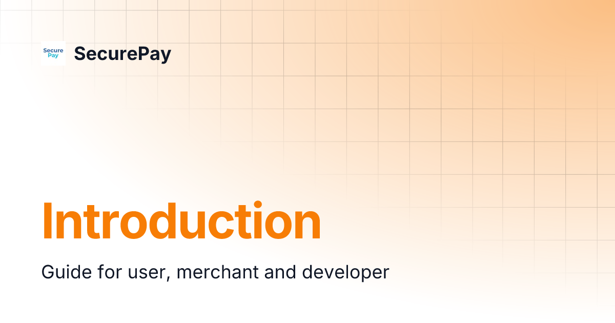 Introduction | SecurePay